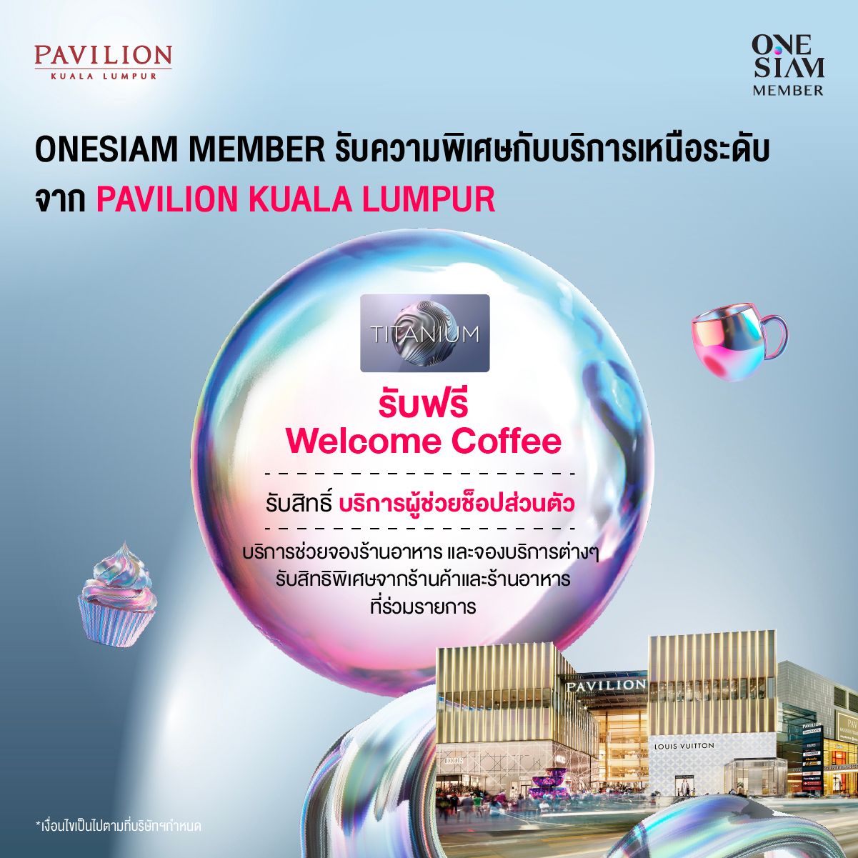 Global Privilege - PAVILLION KUALA LUMPUR